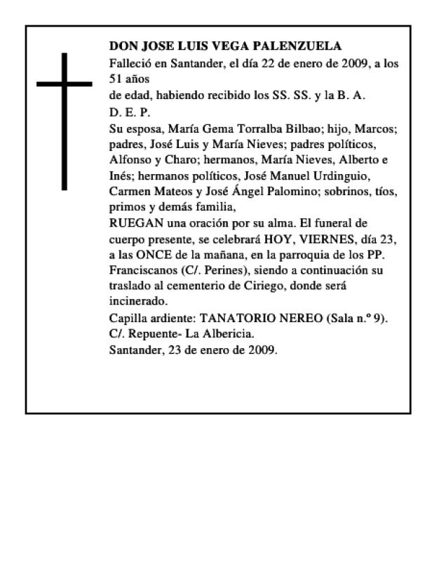 DON JOSE LUIS VEGA PALENZUELA | Esquela Necrológica | El Diario Montañés DON JOSE LUIS VEGA PALENZUELA | Esquela Necrológica | El Diario Montañés